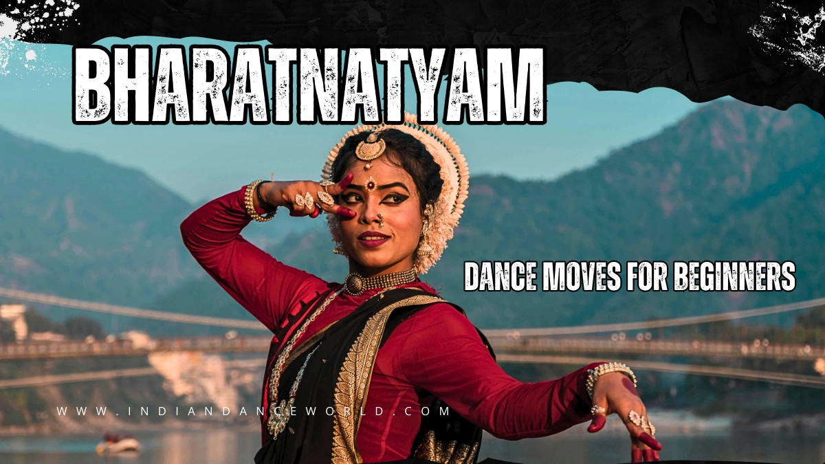 10 Basic Dance Moves for beginners of Bharatanatyam - Bollywood Online ...